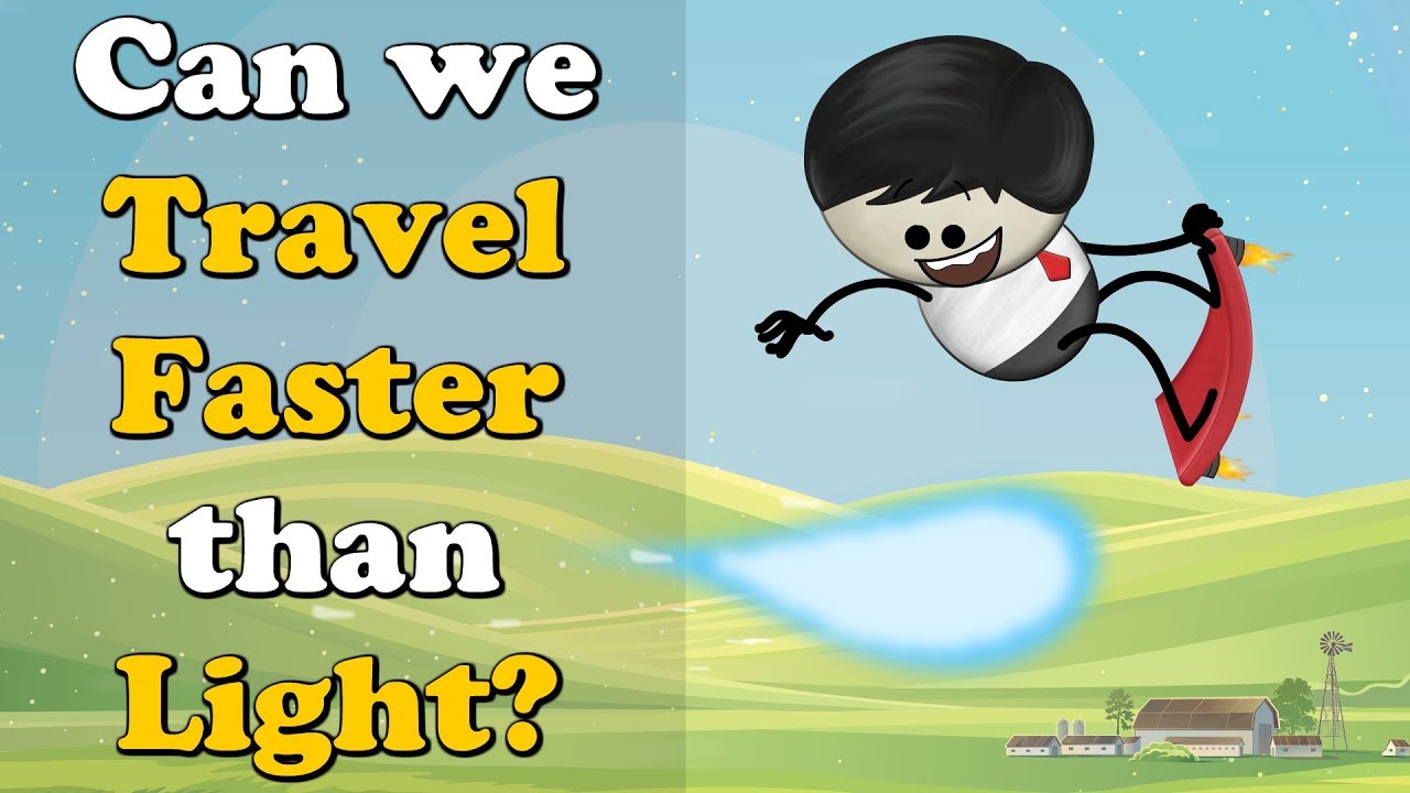 Can We Travel Faster Than Light More Videos Aumsum Kids Science