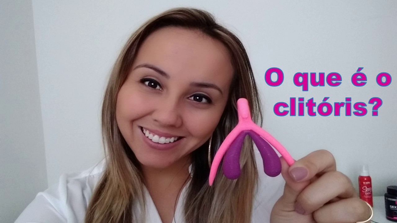O Que é O Clitóris Youtube