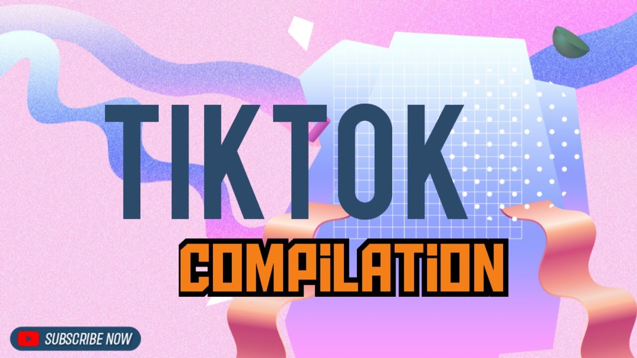 Tiktok Compilation Youtube