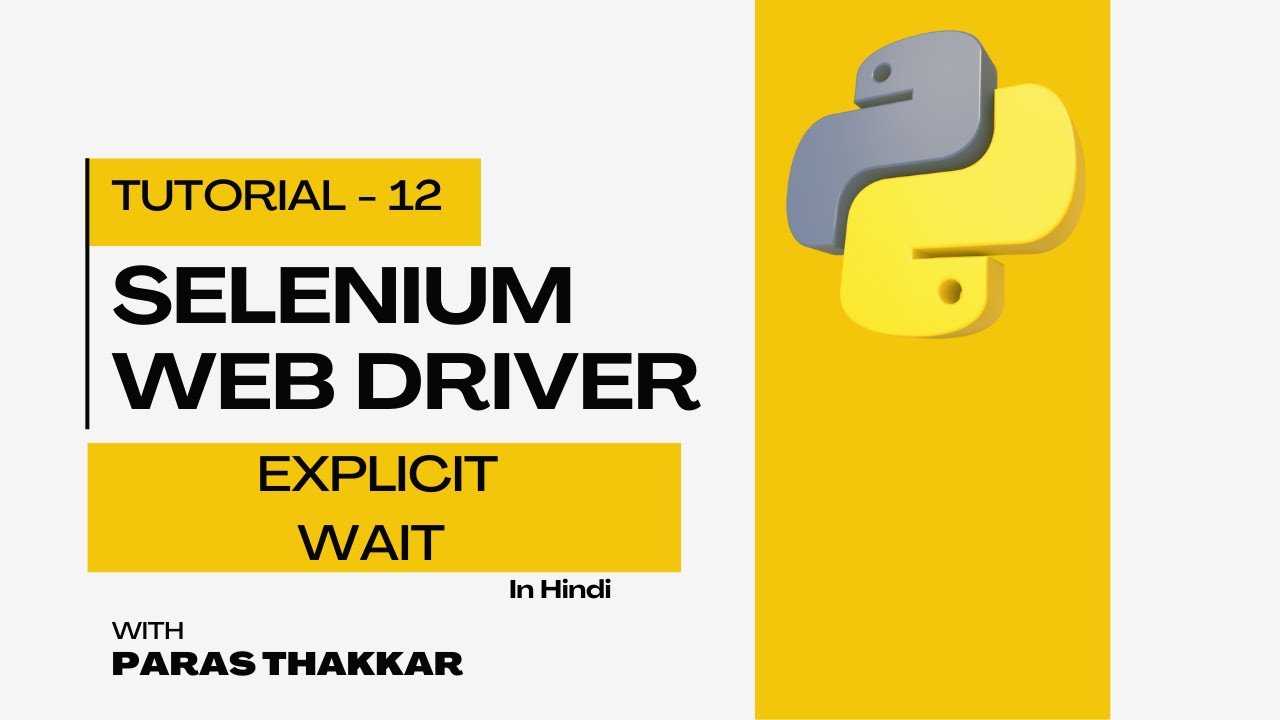 Selenium Webdriver Python Tutorial In Hindi Explicit Wait Youtube