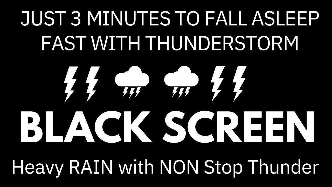 Just 3 Minutes To Fall Asleep Fast With Thunderstorm Rain