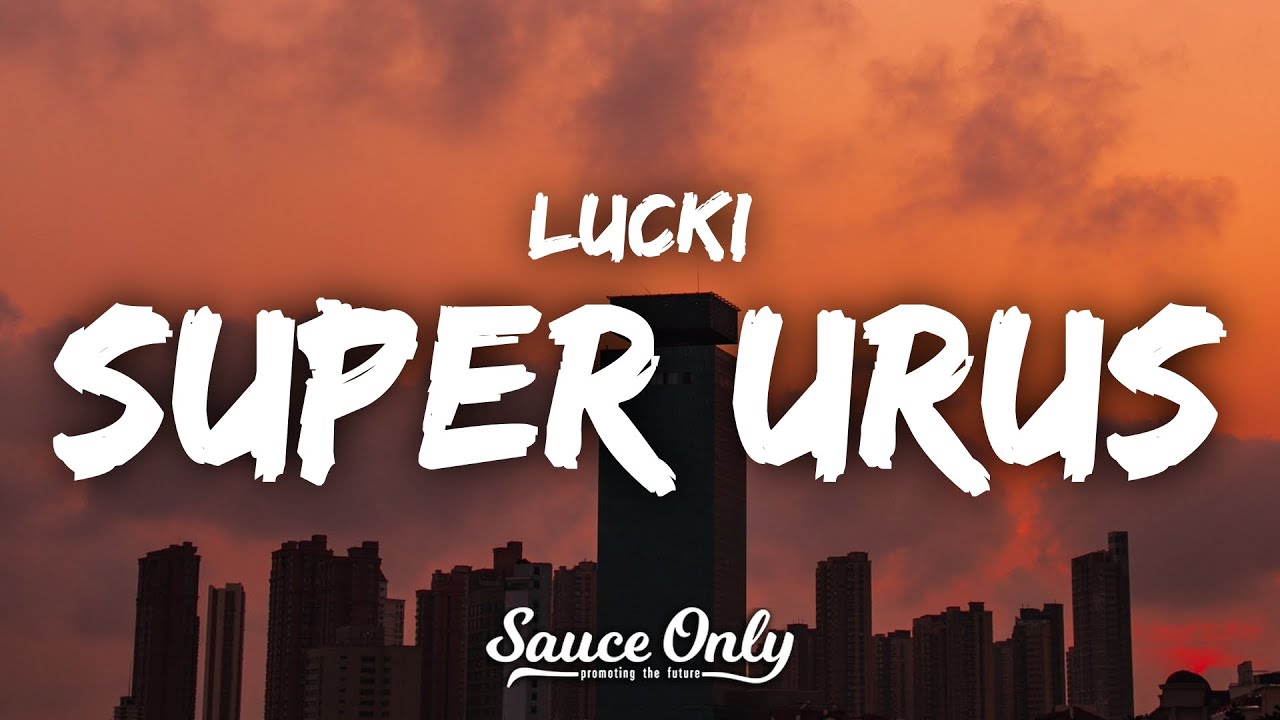 Lucki Super Urus Lyrics Accordi Chordify