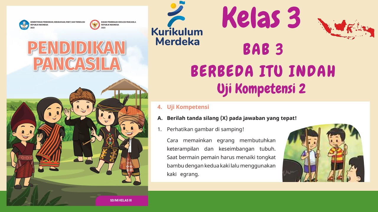 Kurikulum Merdeka Kelas 3 Pendidikan Pancasila Bab 3 Uji Kompetensi