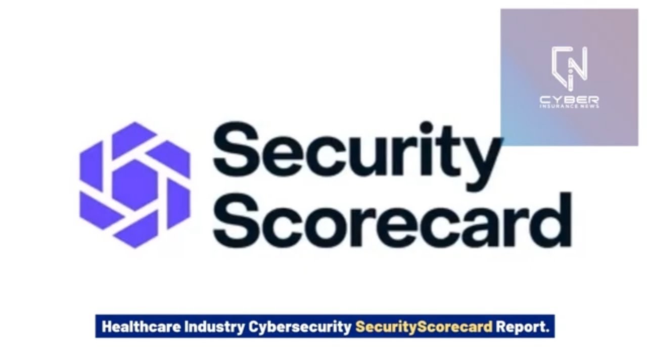 Healthcare Industry Cybersecurity Earns B In Securityscorecard