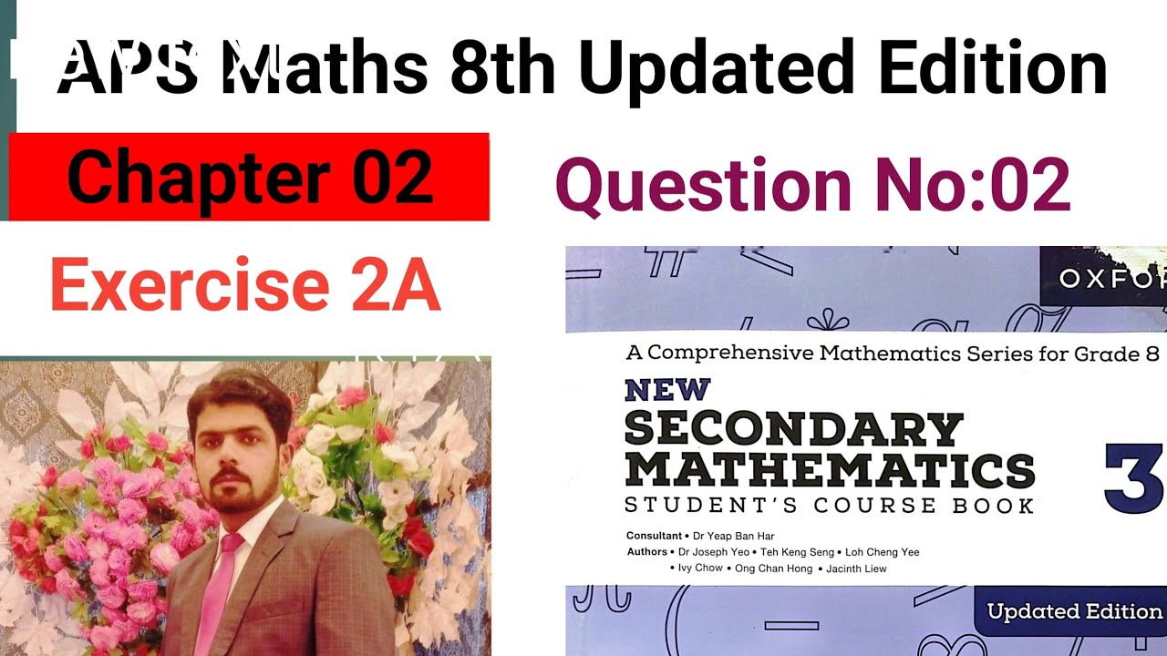 Exercise 2a Question No 02 Aps Maths 8th New Secondary