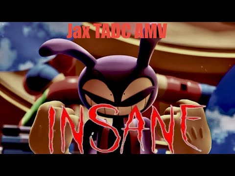 Insane Jax Tadc Amv Song By Black Gryph0n Youtube