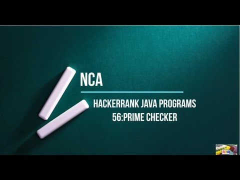 56 Prime Checker Hackerrank Java Solutions Youtube