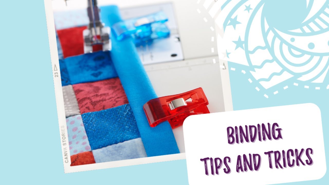 Binding Tips And Tricks Youtube