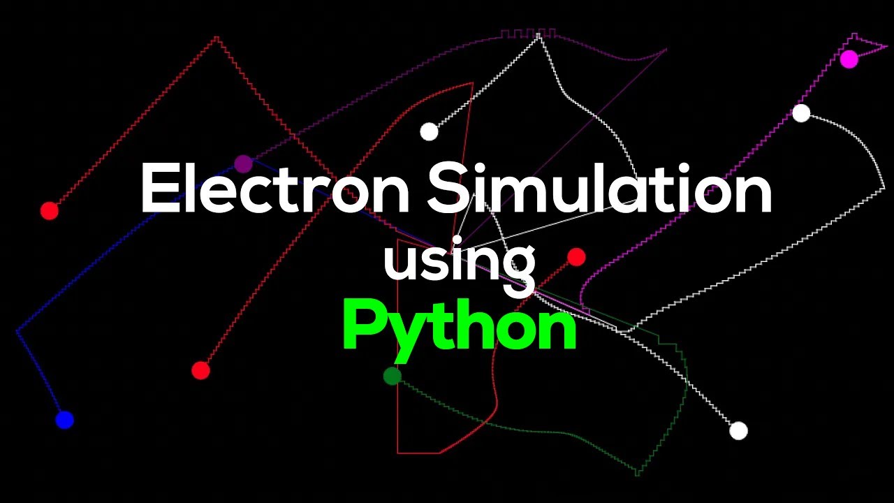 Simulating Electrons Using Python Youtube