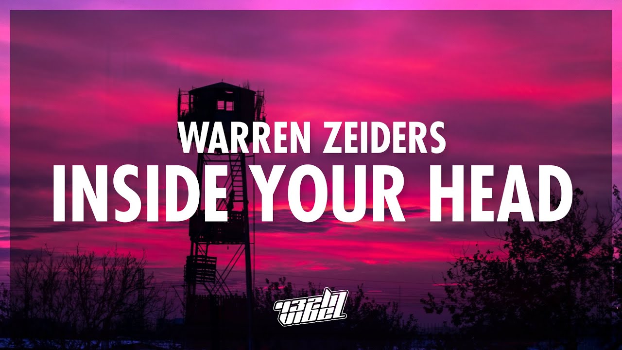 Warren Zeiders Inside Your Head Lyrics 432hz Youtube