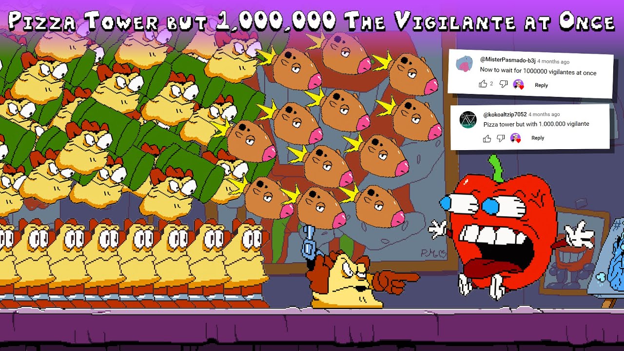 Pizza Tower But 1 000 000 The Vigilante At Once Youtube
