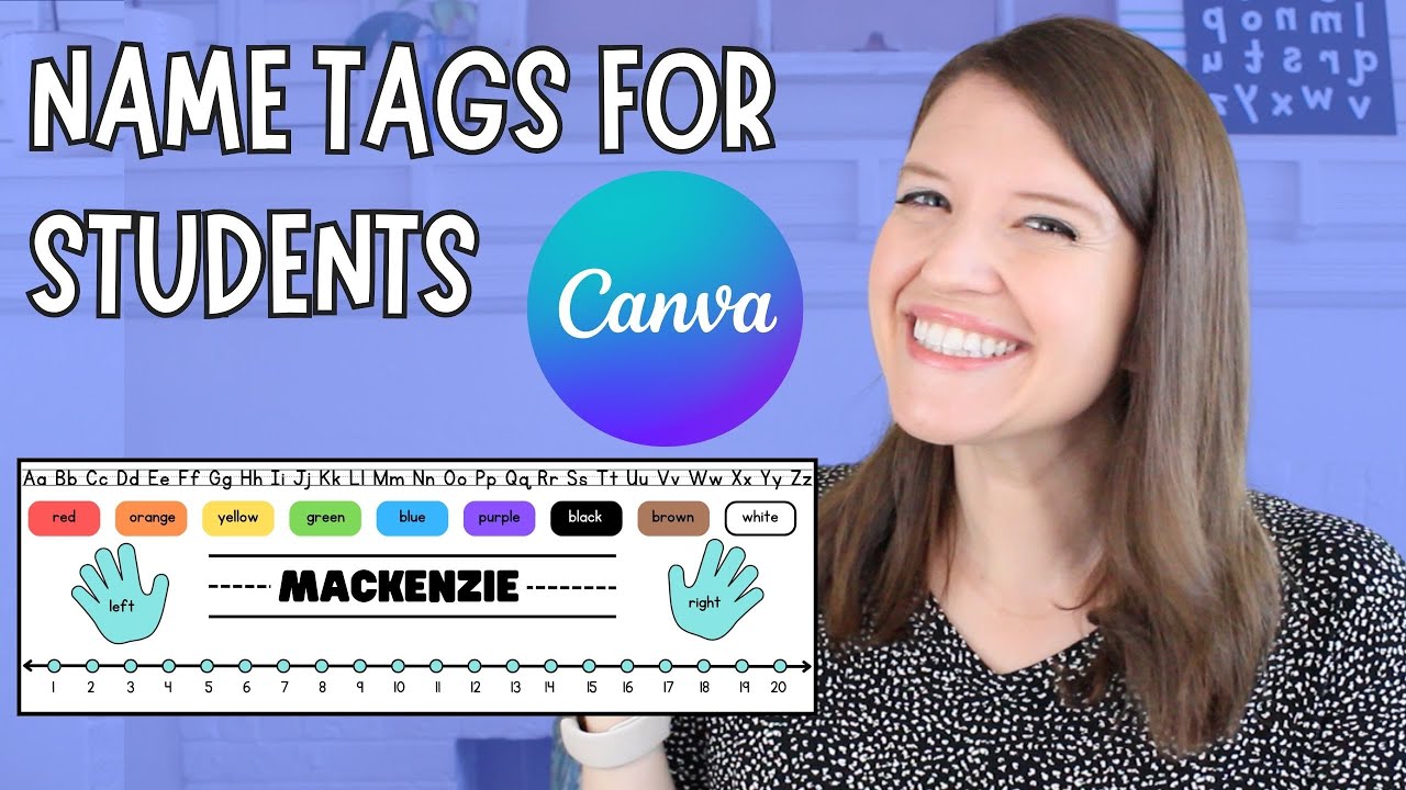 Canva For Teachers Student Name Tags Tutorial Youtube