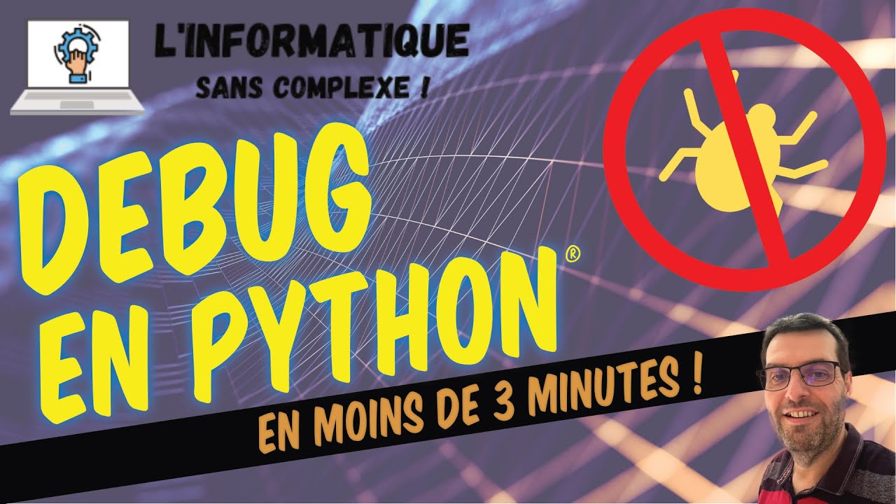Bugs Debug En Python Youtube