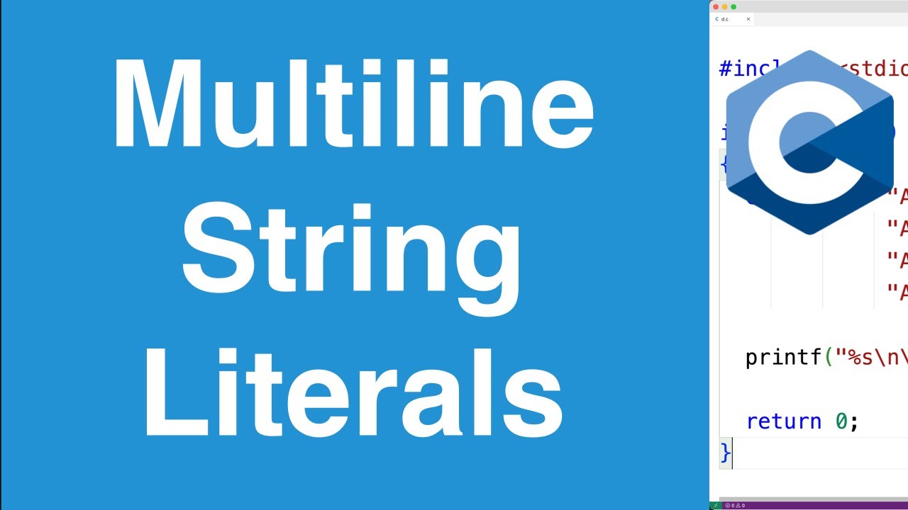Multiline String Literals C Programming Tutorial Youtube