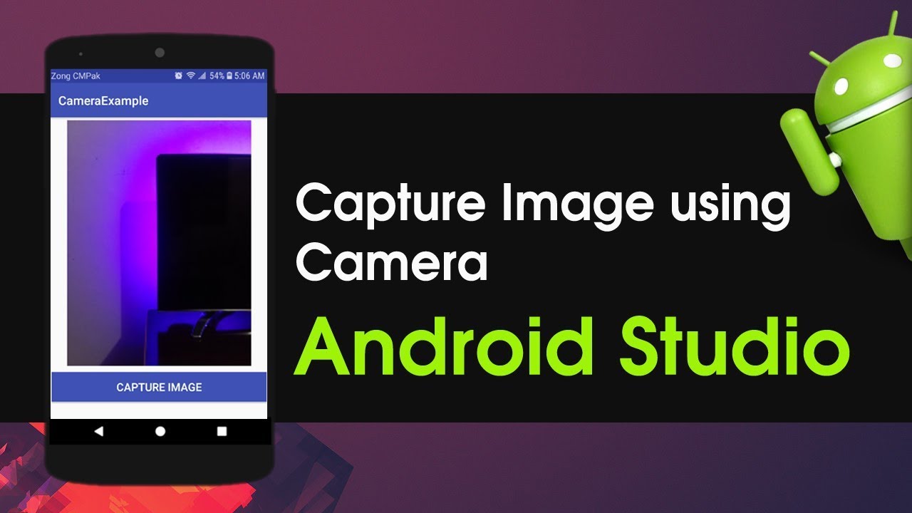Android Studio Tutorial Capture Image Using Camera Youtube