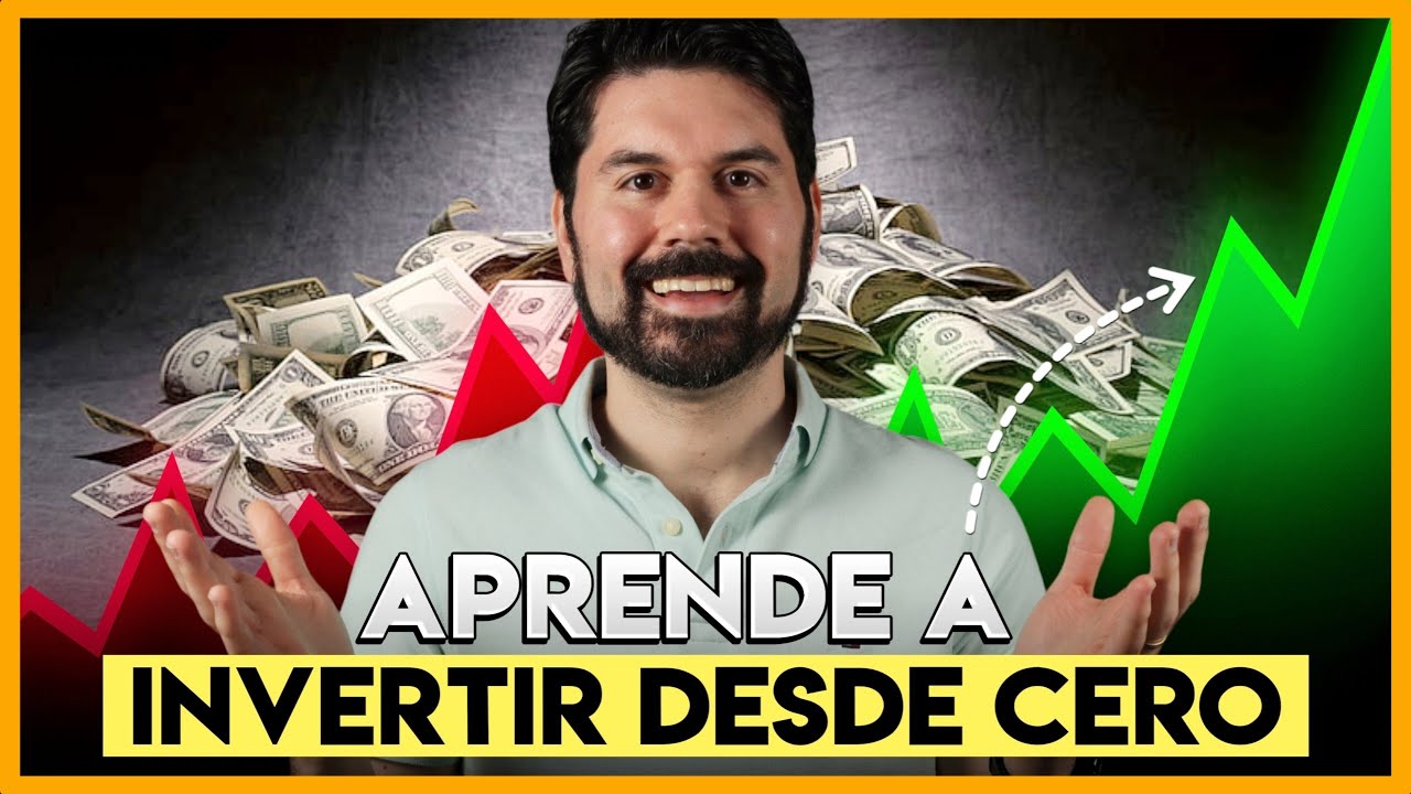 Curso Gratis Para Invertir Desde Cero Fundamentos De La Inversión