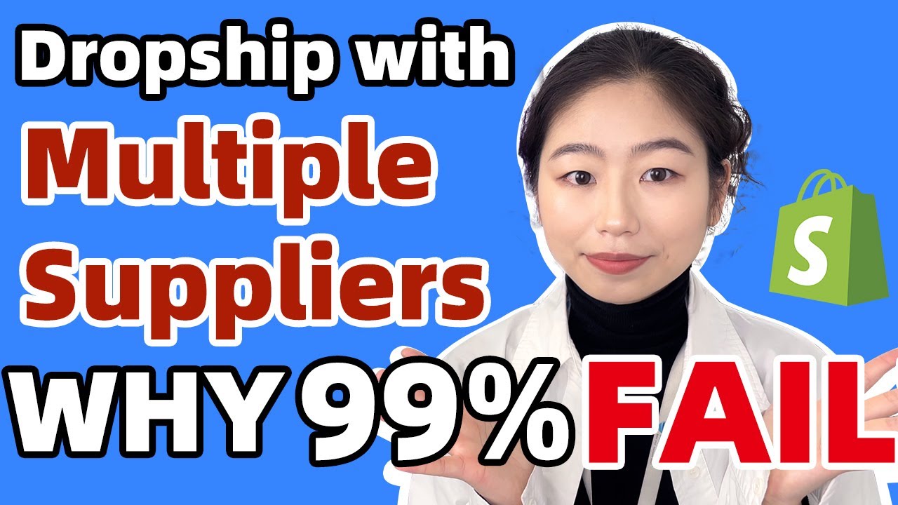 Dropship With Multiple Suppliers Why 99 Fail Best Shopify