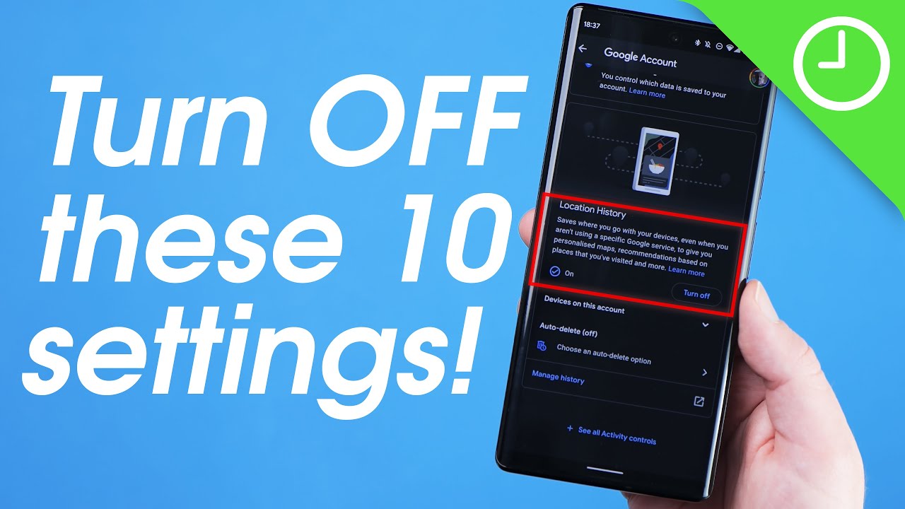 10 Android Settings You Need To Turn Off Right Now Youtube