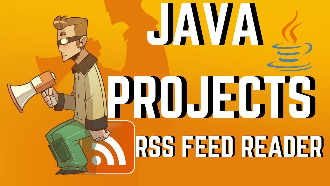 Rss Feed Reader Java Web Application Projects Java Projects Youtube