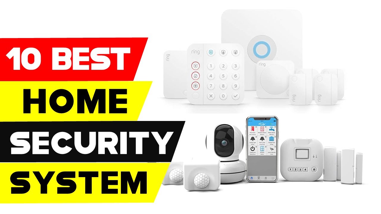 Top 10 Best Smart Home Security Alarm Systems 2022 Youtube