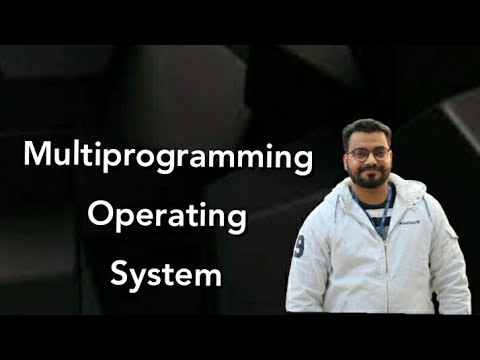 Multiprogramming Operating System Youtube