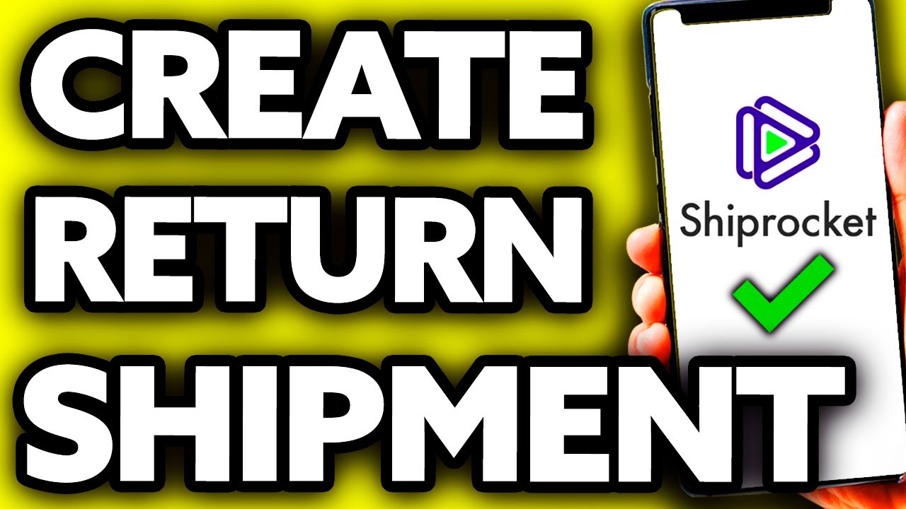 How To Create Return Shipment In Shiprocket Easy Youtube