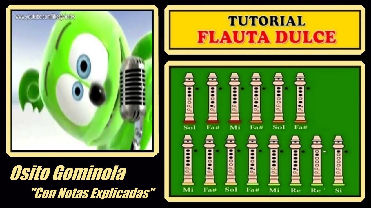 Osito Gominola Yo Soy Tu Gominola En Flauta Dulce Con Notas