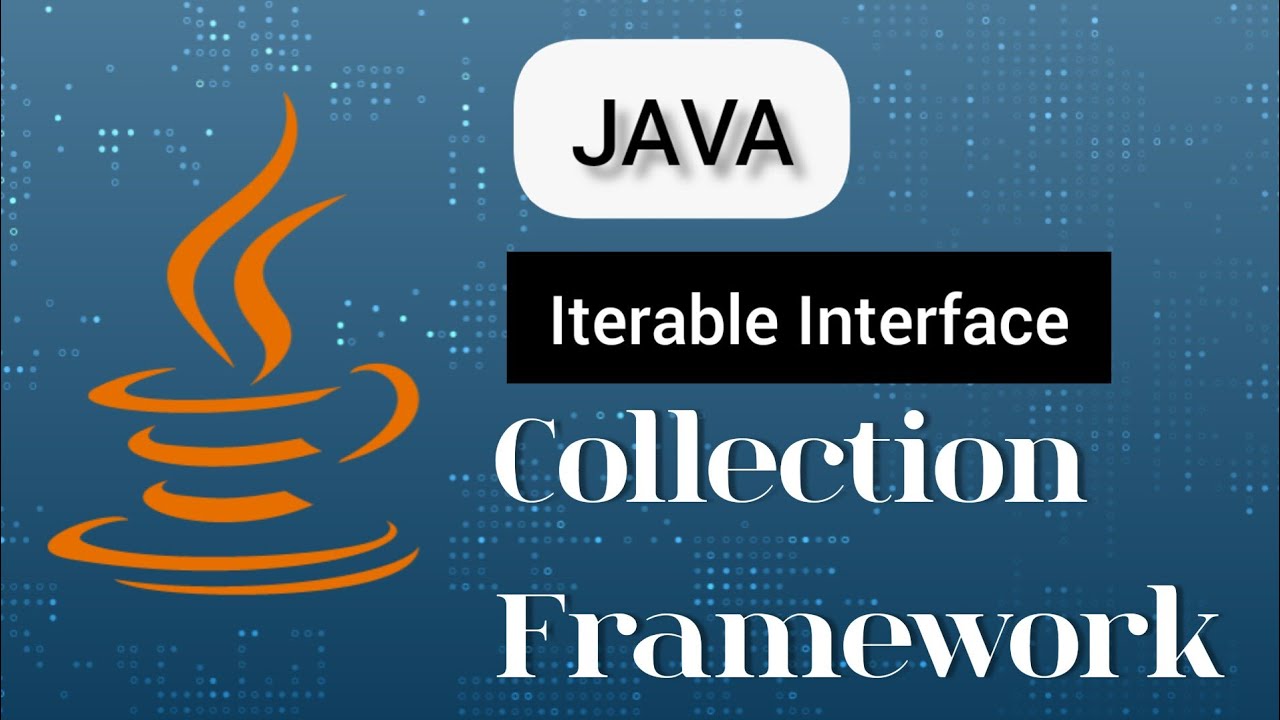 Collection Interface Extends Iterable Interface At Gladys Starr Blog