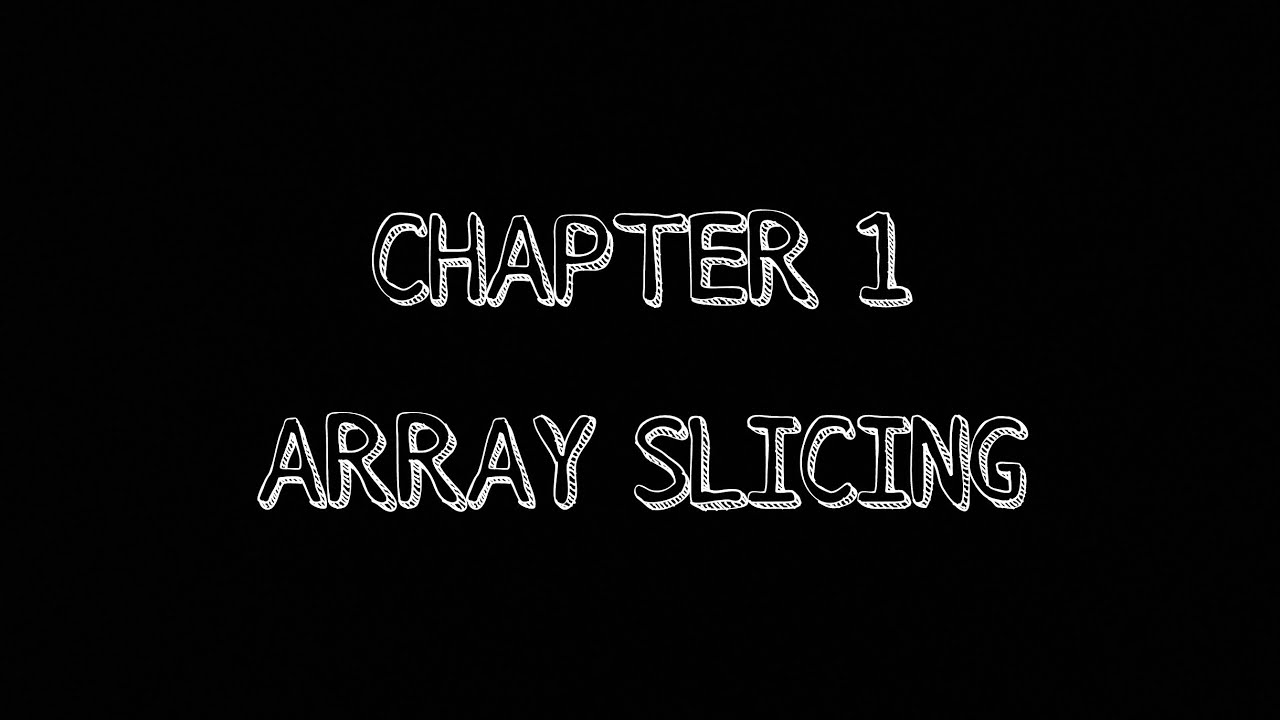 Array Slicing Youtube