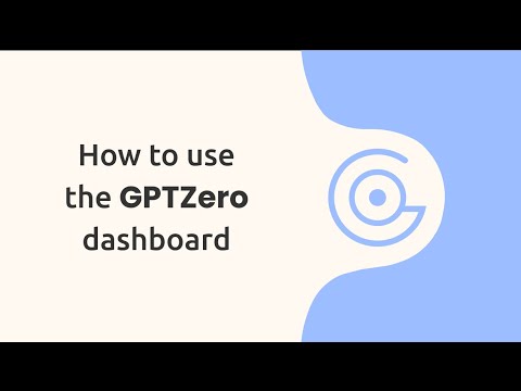 How To Use The Gptzero Dashboard To Detect Ai Text Gptzero Tutorial