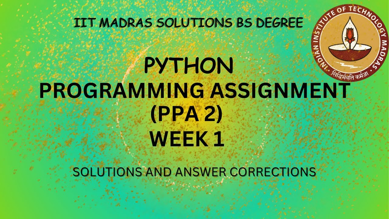 Iitm Bs Python Week 1 Ppa 2 Solution Youtube