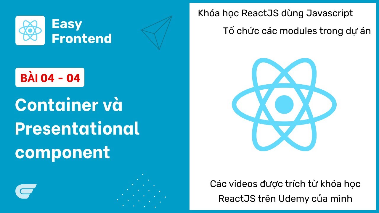 Reactjs 04 04 Container Và Presentational Component Youtube
