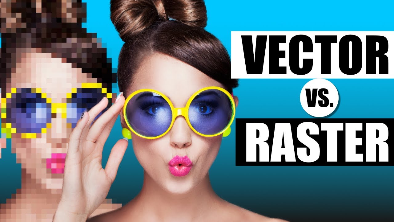 Vector Vs Raster What S The Difference Youtube