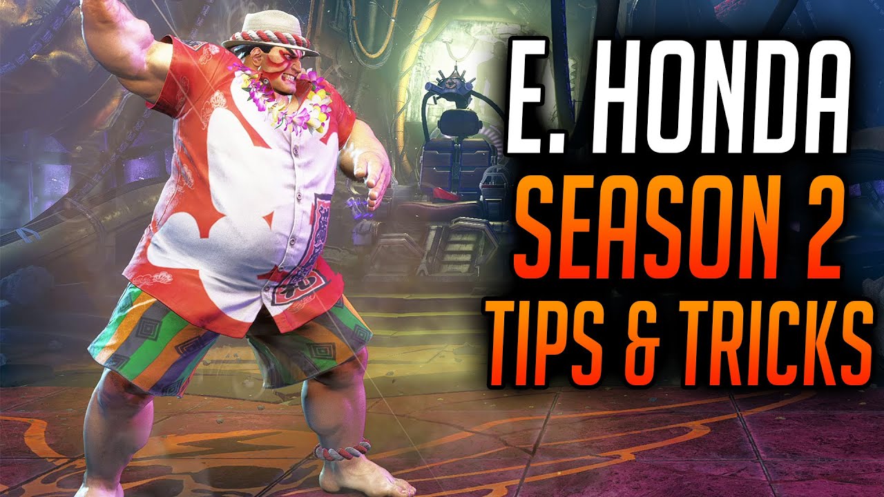 Street Fighter 6 E Honda Season 2 Guide Tips Tricks Youtube