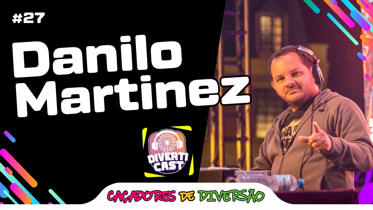 Especial Danilo Martinez Diverticast 27 Caçadores De Diversão