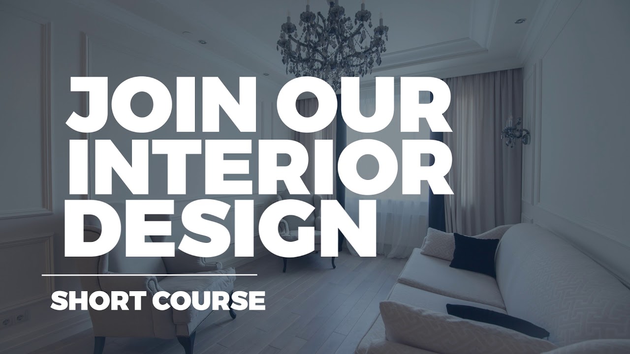 Interior Design Short Course Youtube