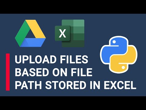 Upload Files To Google Drive With File Info Stored In Excel Using