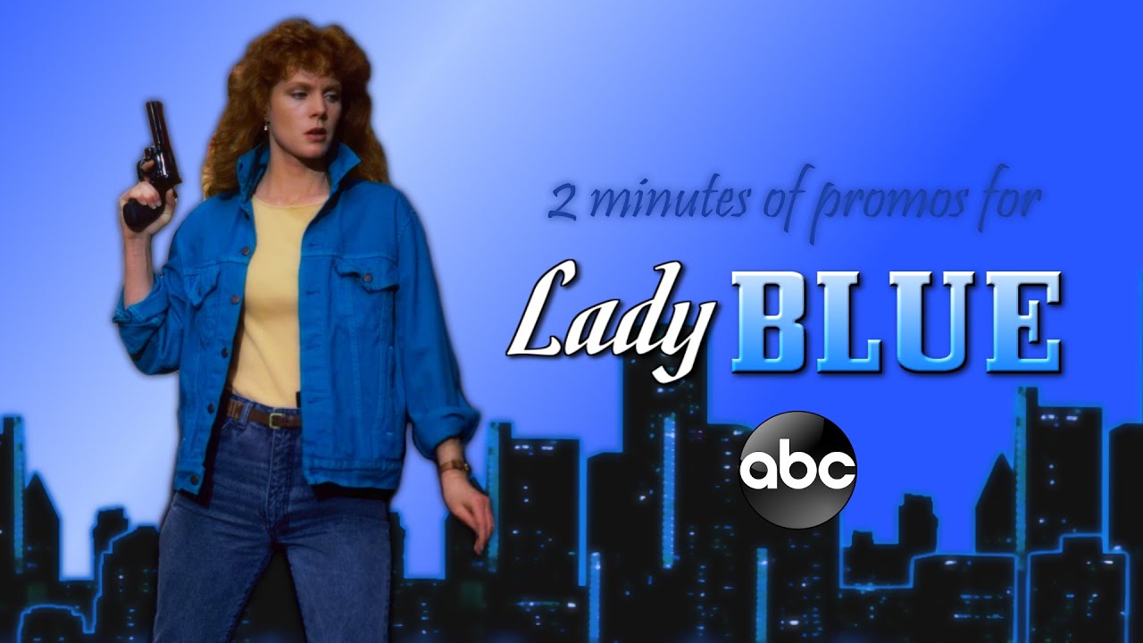 Lady Blue 1985 1986 Abc Promo Compilation Youtube