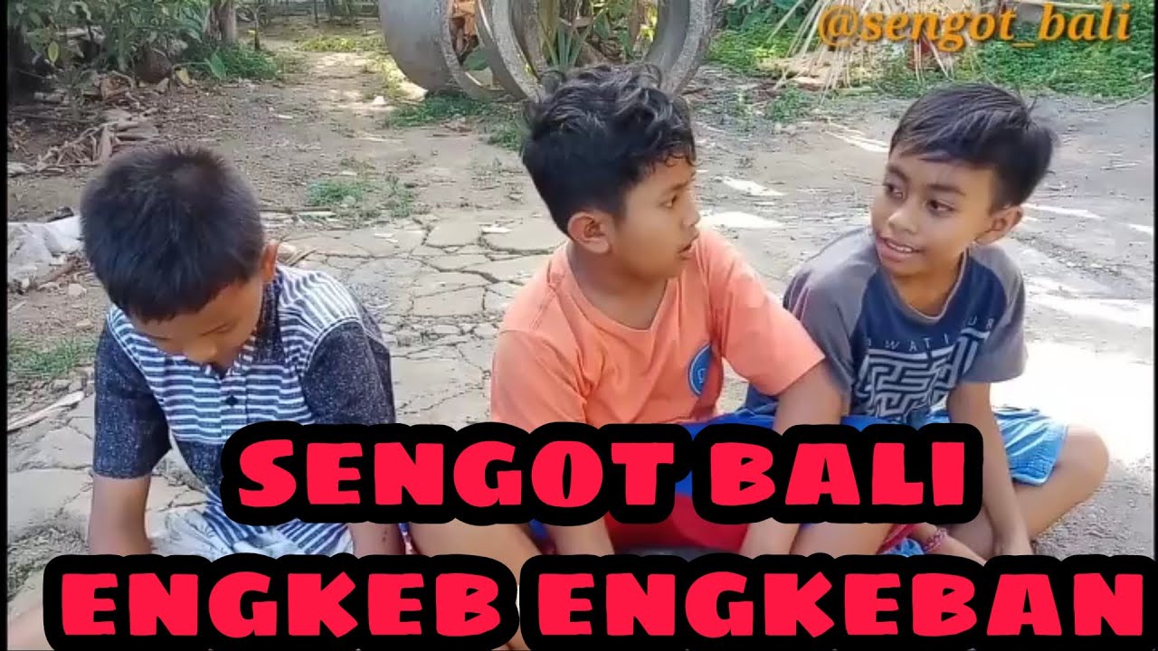 Engkeb Engkeban Youtube