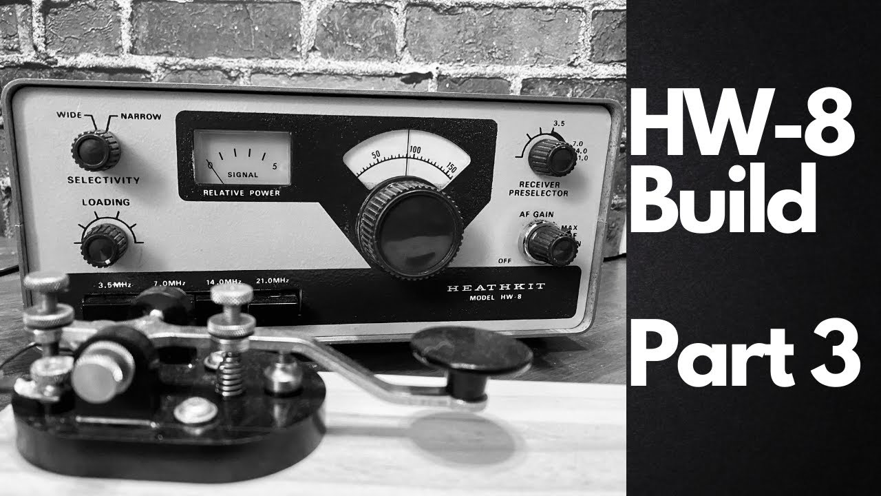 Heathkit Hw 8 Build Part 3 Vfo Light Youtube
