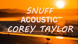 Corey Taylor Snuff Lyrics Video Chords Chordify