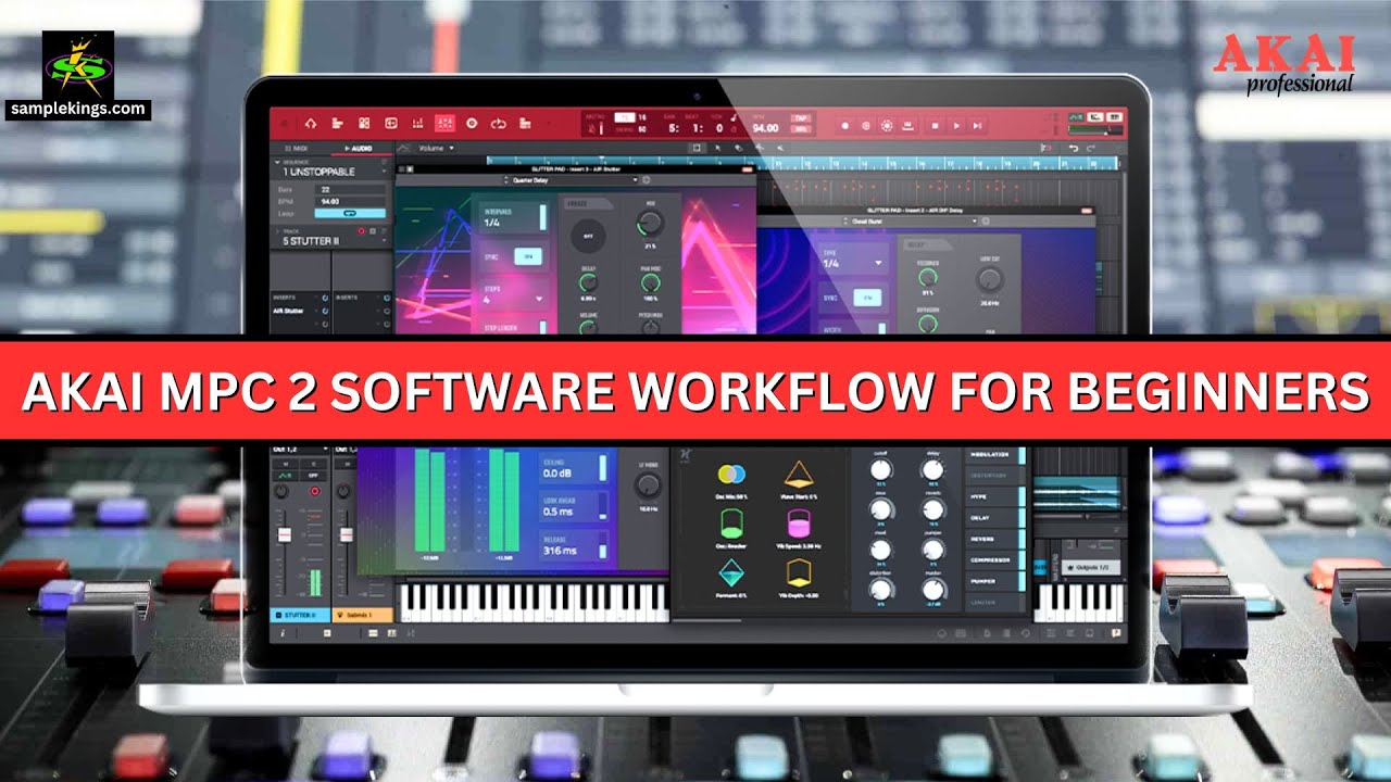 Akai Mpc 2 Software Full Workflow For Beginners Youtube