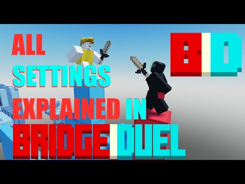 All Settings Explained In Bridge Duel Beginners Tutorial Youtube