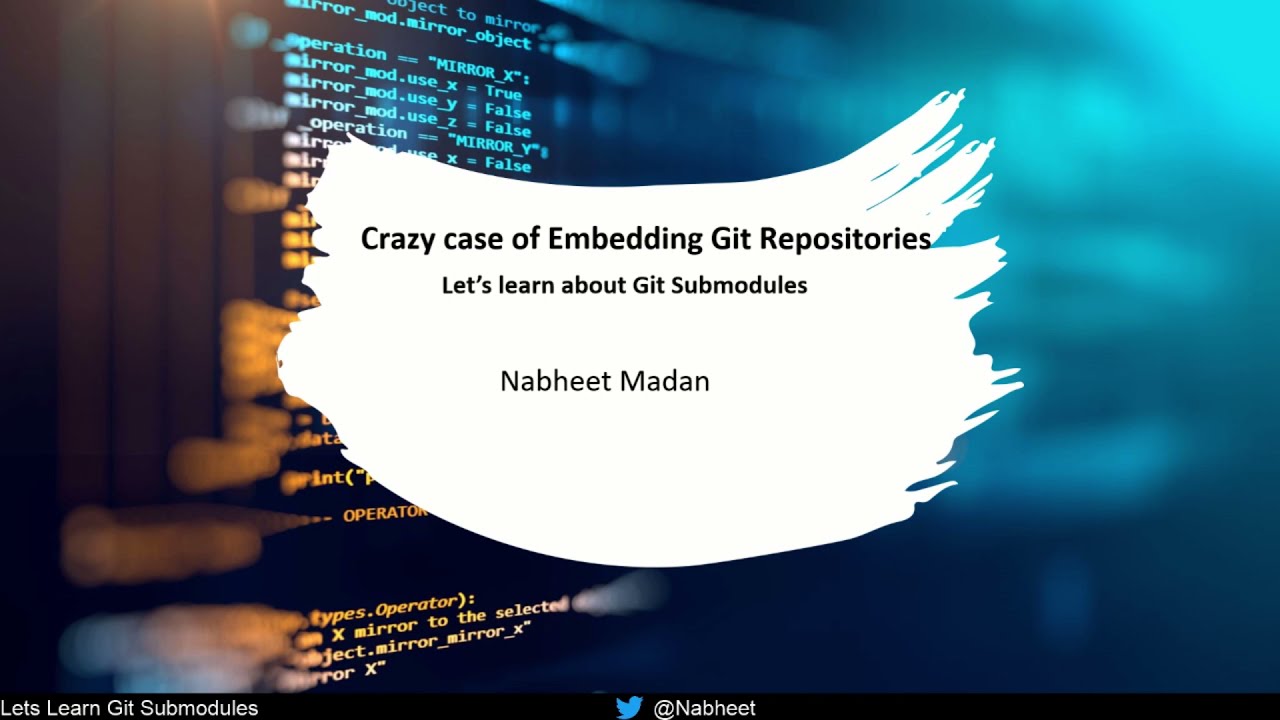 Lets Understand Git Submodule Youtube