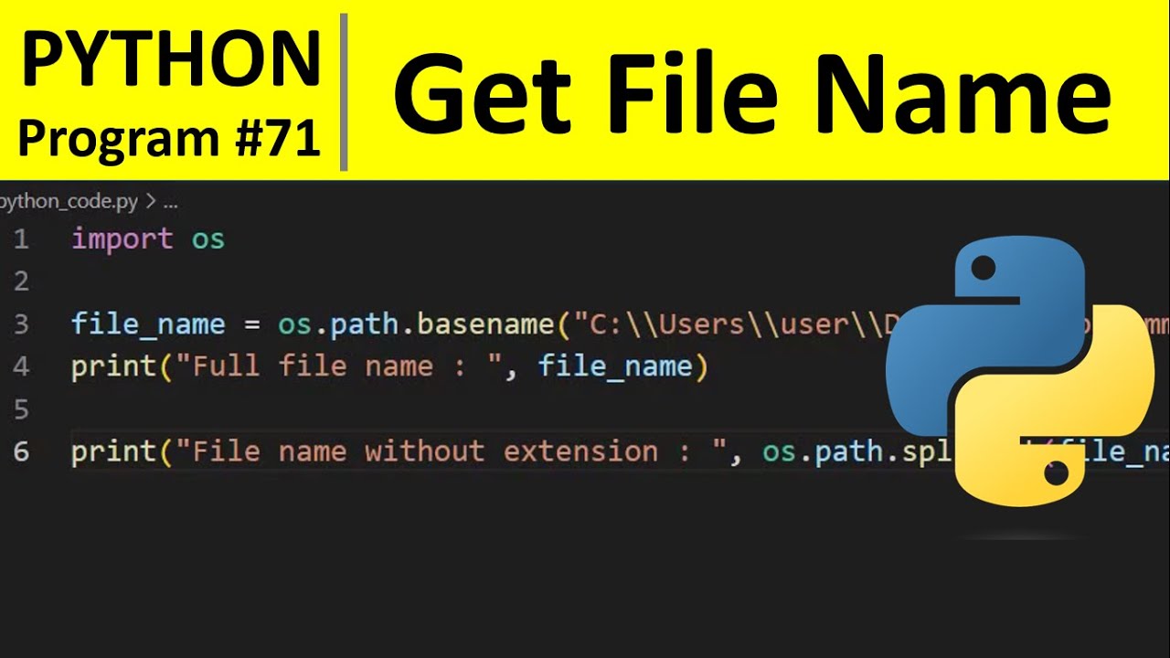 Python Program 71 Get The File Name From The File Path In Python