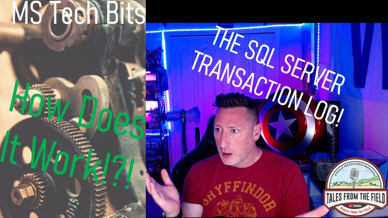 Sql Server For Beginners How Does The Transaction Log Work Youtube