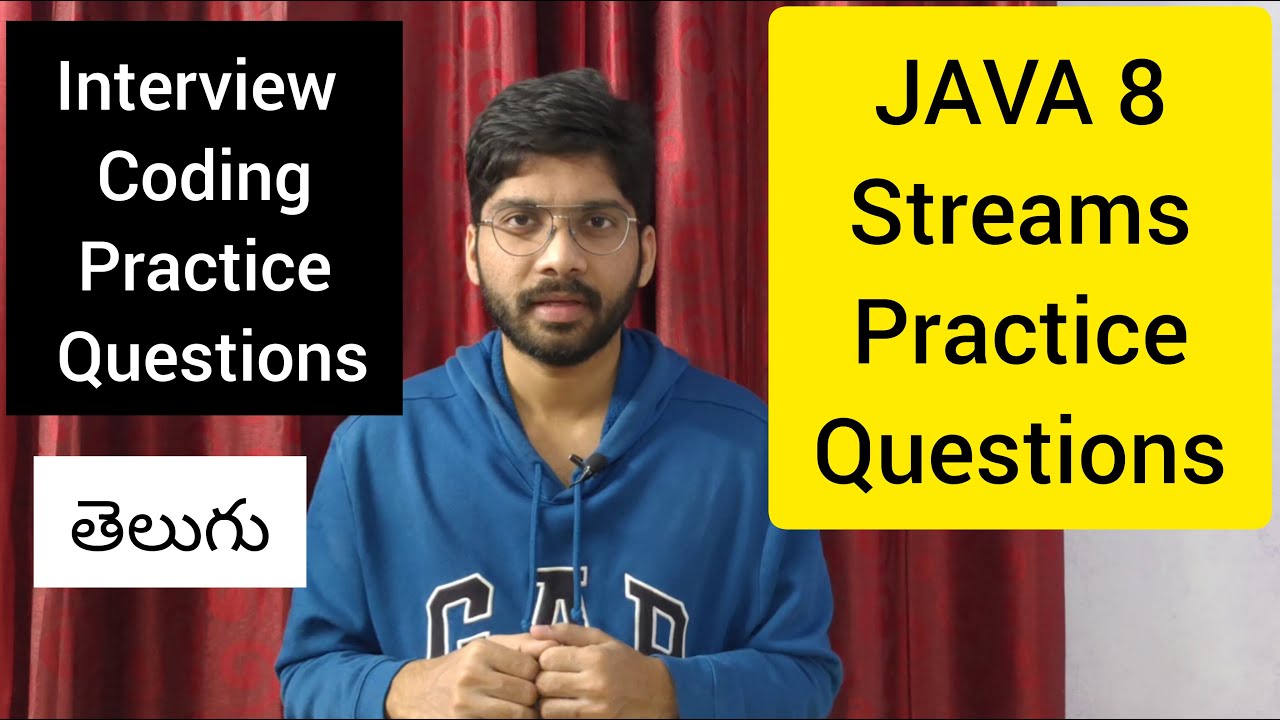 Java 8 Streams Scenario Based Interview Coding Practice Questions
