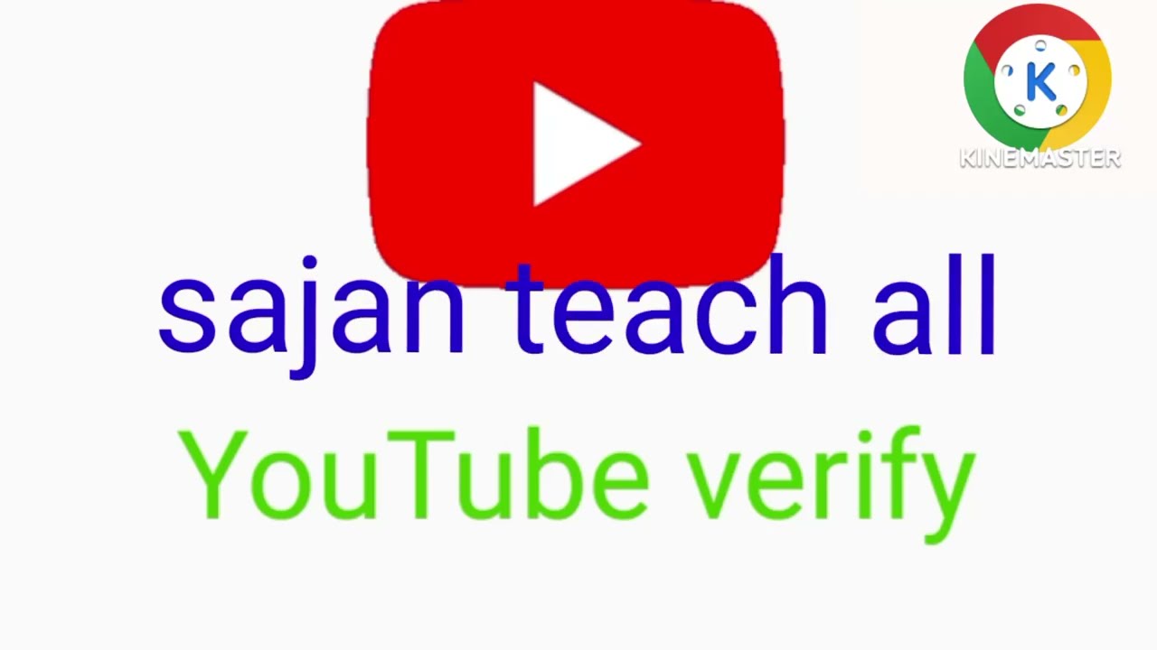 Youtube Verify Chrome Se How To You Verify Youtube