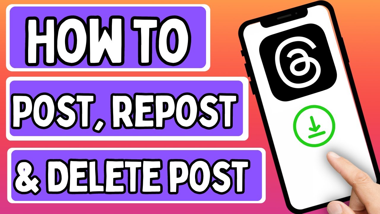 How To Post Repost And Delete Posts On Threads App Youtube