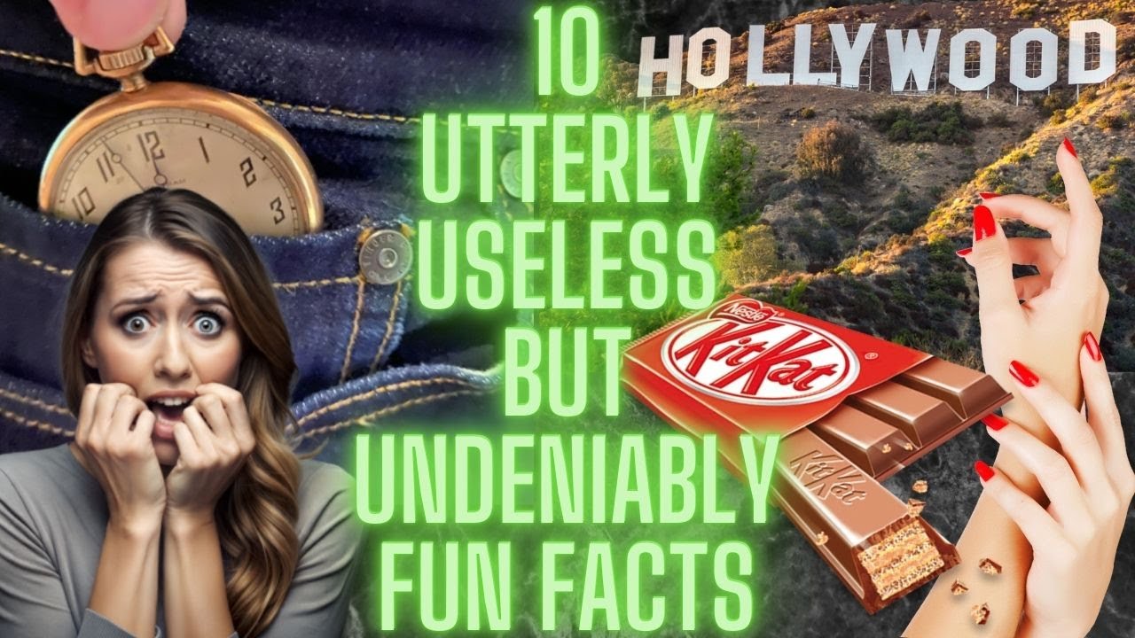 Useless Knowledge For The Hopelessly Curious Here Are 10 Utterly